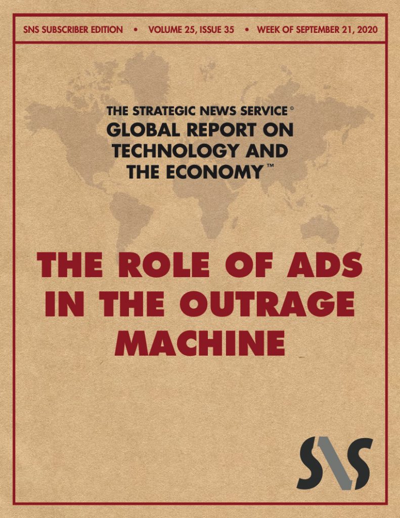 SNS: The Role of Ads in the Outrage Machine - Strategic News Service Store